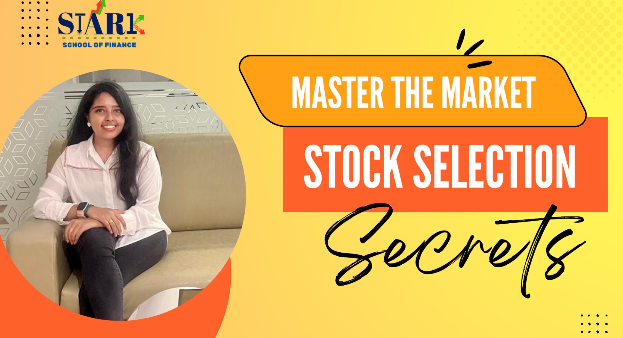 Master the Market - Stock Selection Secrets