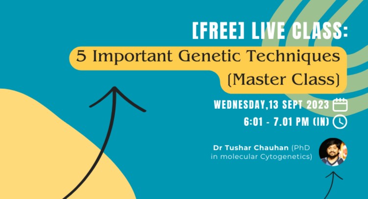 5 Important Genetic Techniques [Master Class]