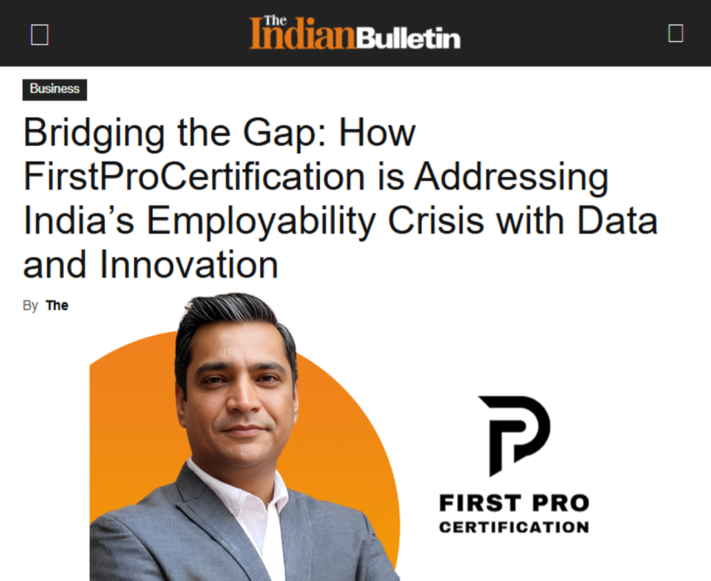 "First Pro Certification | Bridging Education and Industry Standards with Online Courses"